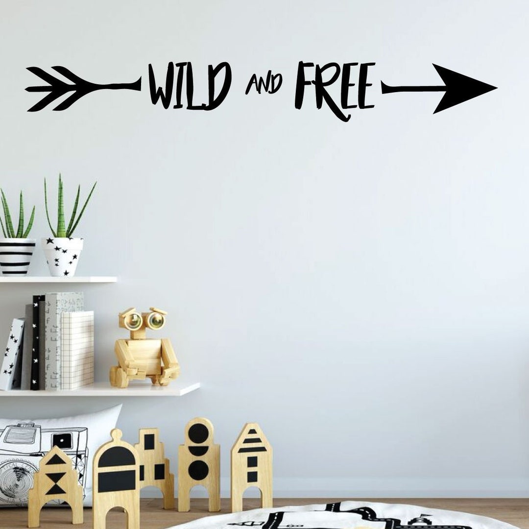 Wild and Free Wall Decal – Children's Room Decor - Etsy