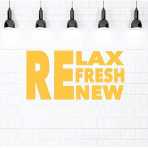 Inspirational Quotes - Relax Refresh Renew - Fun Wall Decor for Bedroom ...