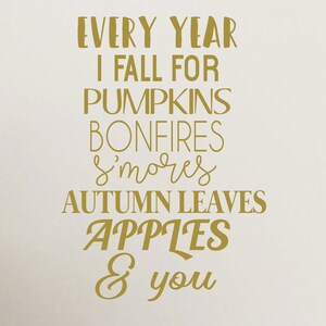 Fall Wall Decal - Every Year I Fall for Pumpkins - Vinyl Sticker for ...