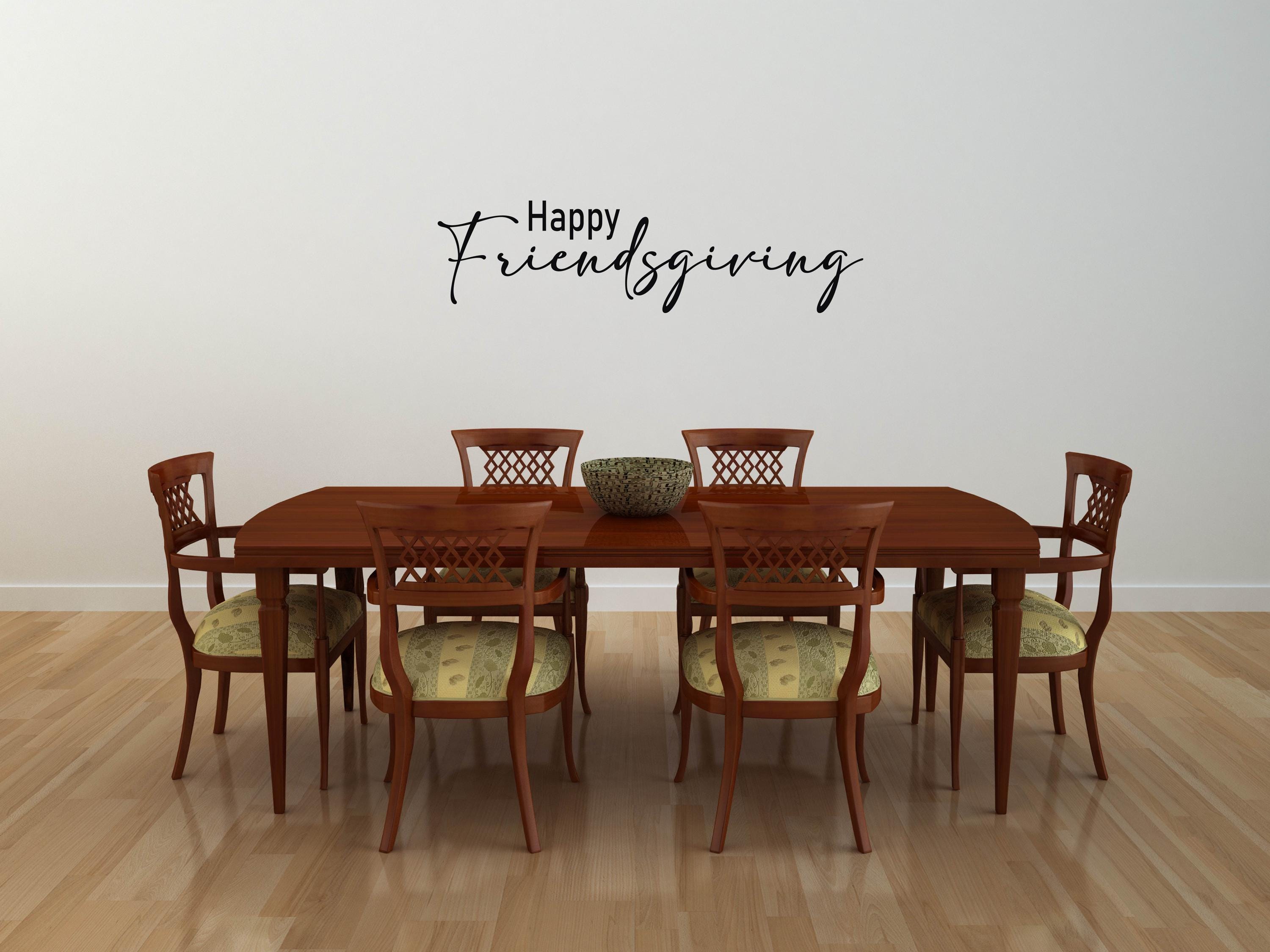 Happy Friendsgiving Wall Sticker | Removable Decor | Friendsgiving ...