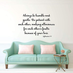 Christian Wall Decal -always Be Kind and Gentle - Bible Verse Ephesians ...