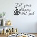 Ship Wall Decal – "let Your Dreams Set Sail" Vinyl Decor - Etsy