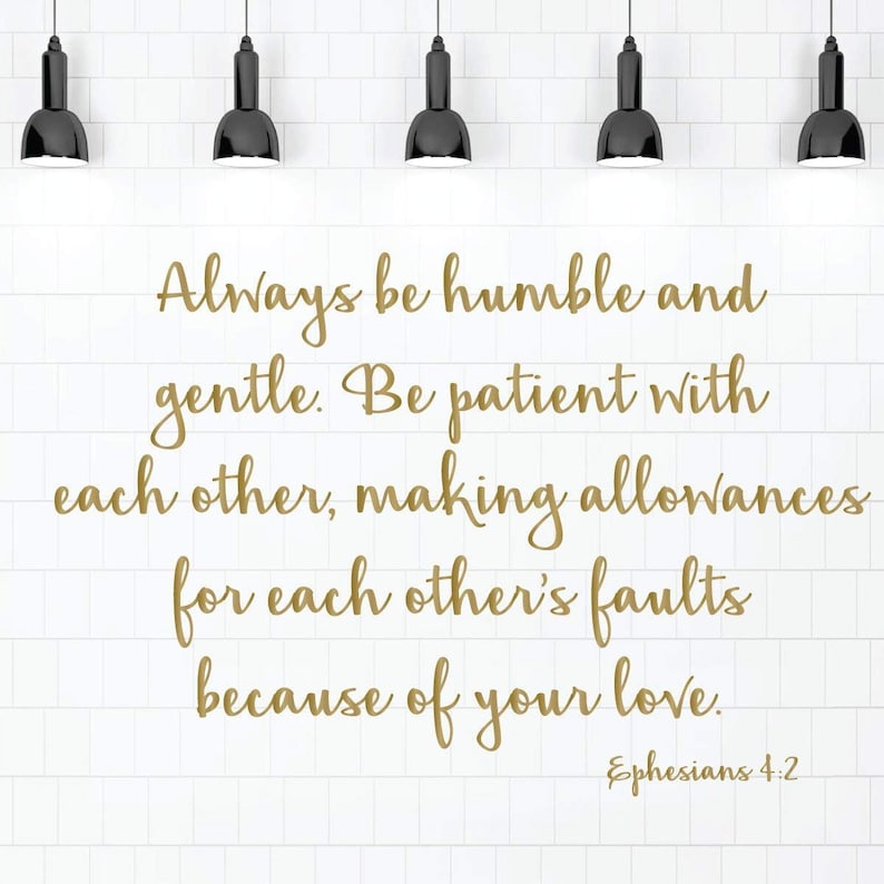 Christian Wall Decal always Be Kind and Gentle Bible Verse - Etsy