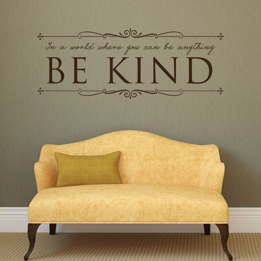 Be Kind Vinyl Wall Decal, Classroom Decor, Inspirational Quote - Etsy