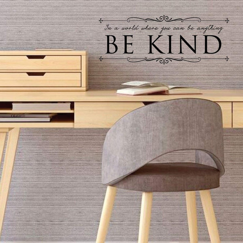 Kindness Quote Wall Decal in A World Where You Can Be Anything - Etsy