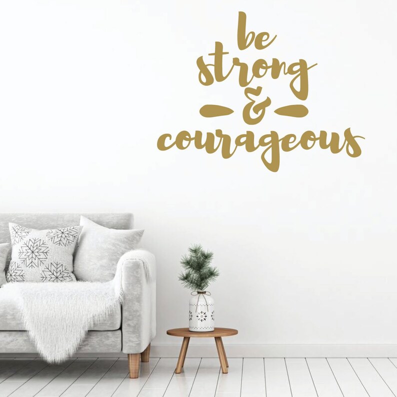 Motivational Wall Decal Be Strong & Courageous | Etsy