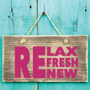 Inspirational Quotes - Relax Refresh Renew - Fun Wall Decor for Bedroom ...