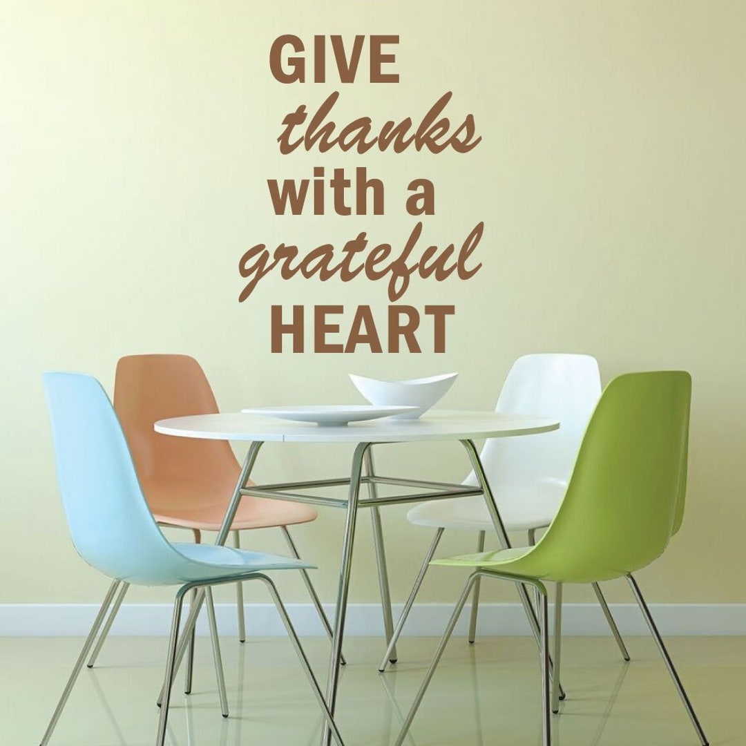 Home Wall Decor -"give Thanks With a Grateful Heart" - Vinyl Wall Art ...