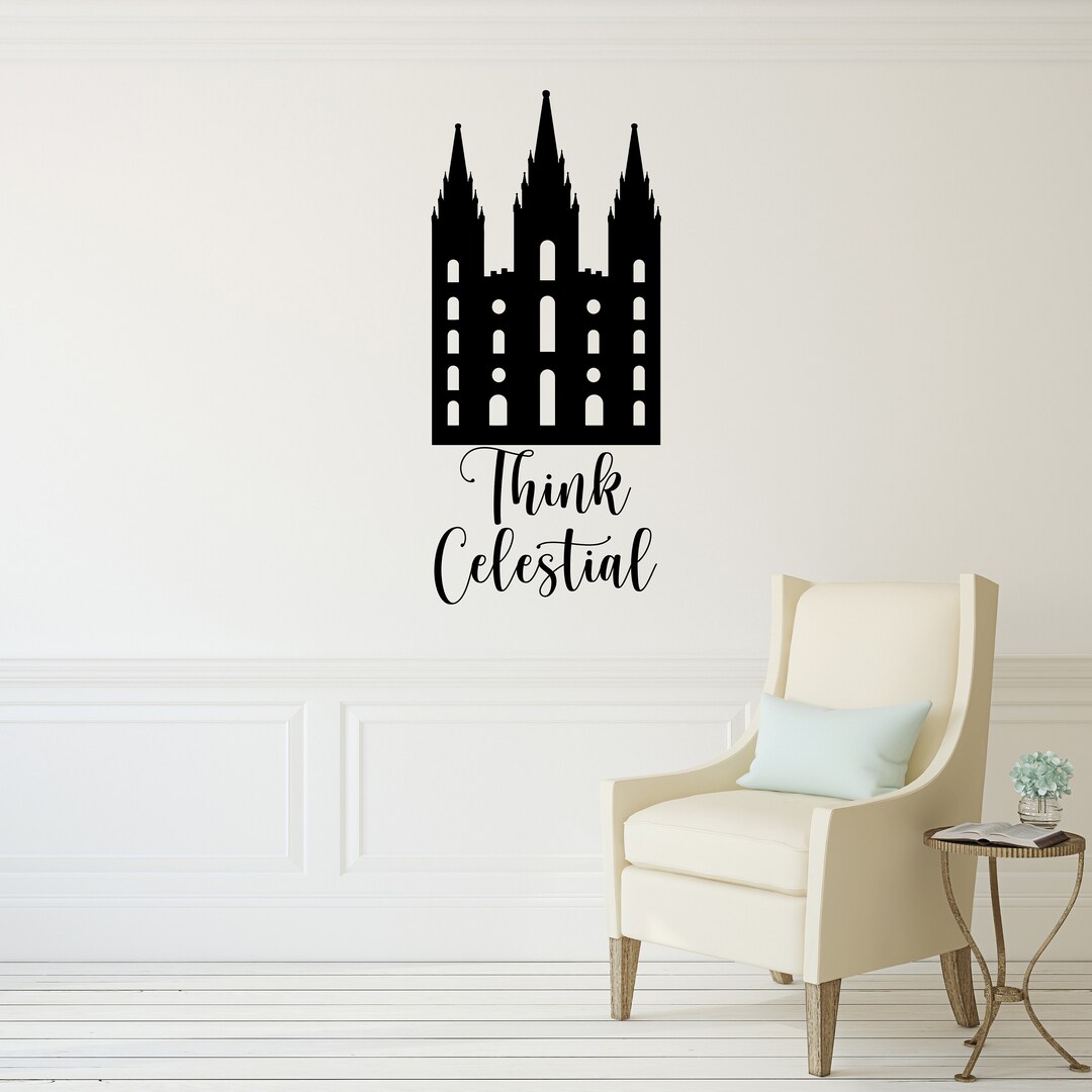 Temple Think Celestial Quote Wall Decal, General Conference Wall Decor ...