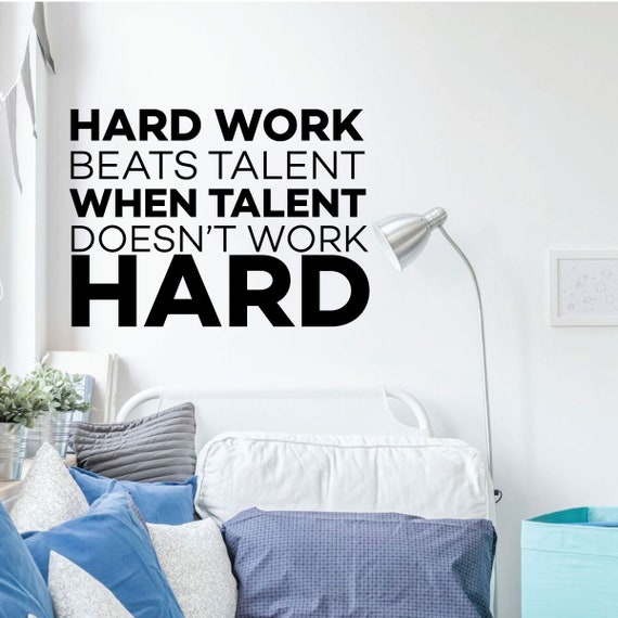 Hard Work Talent Quotes Inspirational And Motivational Words Or Quotes