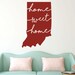 Indiana Wall Decal Home Sweet Home State Silhouette Vinyl - Etsy