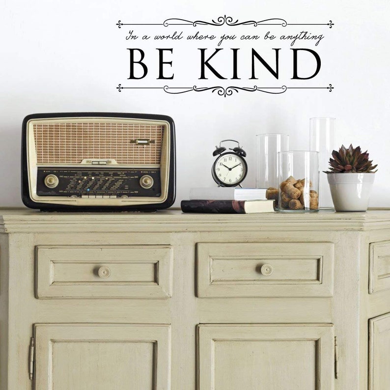 Kindness Quote Wall Decal in A World Where You Can Be Anything - Etsy