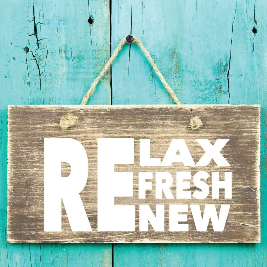 Inspirational Quotes - Relax Refresh Renew - Fun Wall Decor for Bedroom ...