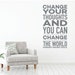 Change Your Thoughts - Motivational Wall Decal - Norman Vincent Pale ...