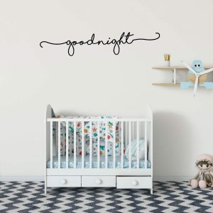 Nursery Wall Decor - Goodnight - Vinyl Sticker Decoration for Baby's ...