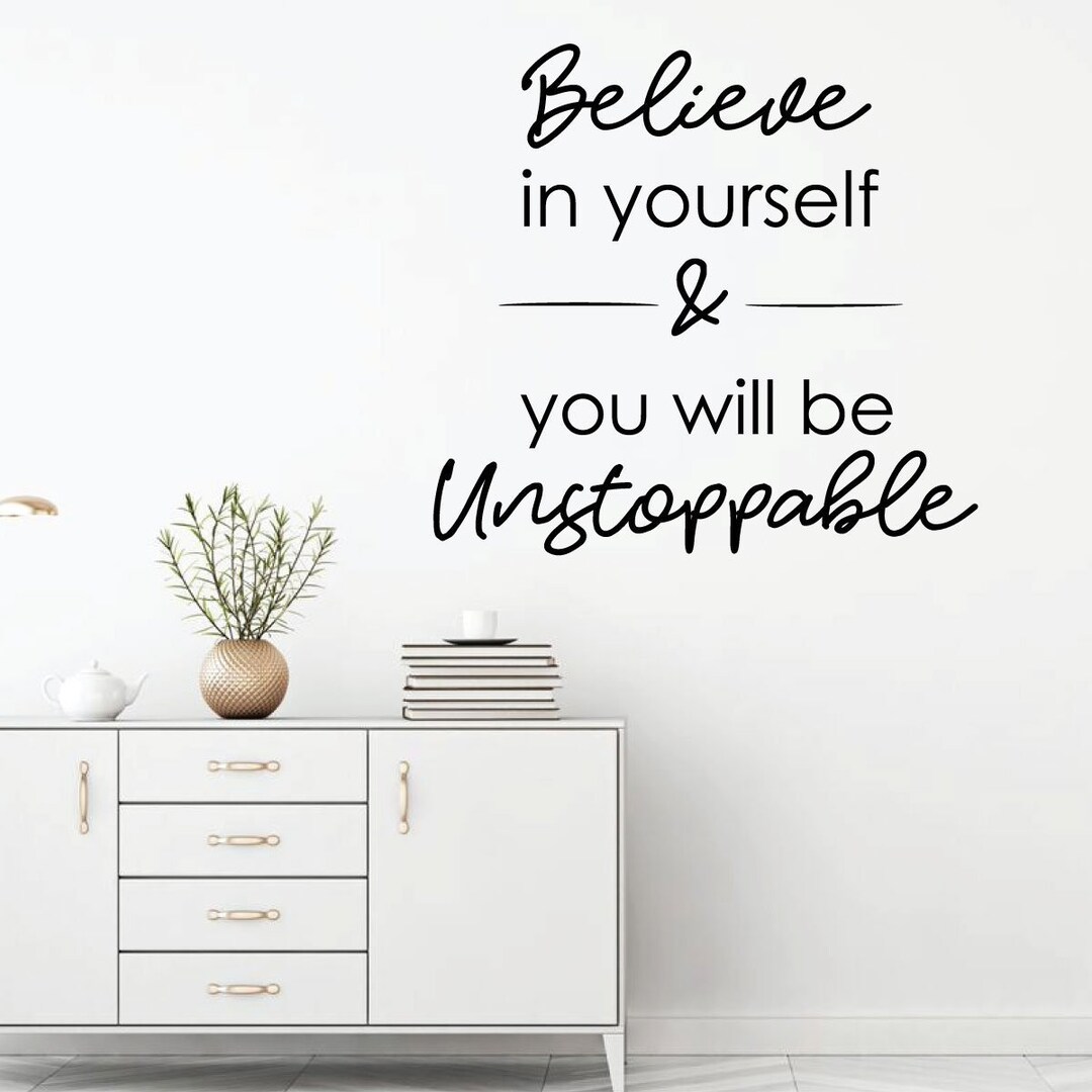 Inspirational Wall Decal - Believe in Yourself - Motivational Vinyl ...