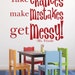 Quote Wall Decals Take Chances Make Mistakes Get Messy Ms. - Etsy