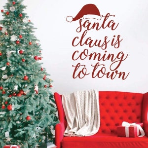 Christmas Wall Decal - Santa Claus is Coming to Town - Holiday Vinyl ...