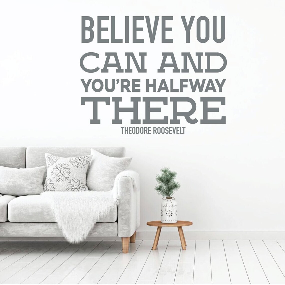Theodore Roosevelt Inspirational Wall Decal - Believe You Can - Vinyl ...