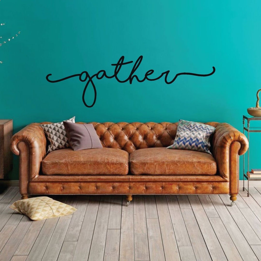 Living Room Decor - Gather Sign - Home Wall Decoration - Vinyl Art ...