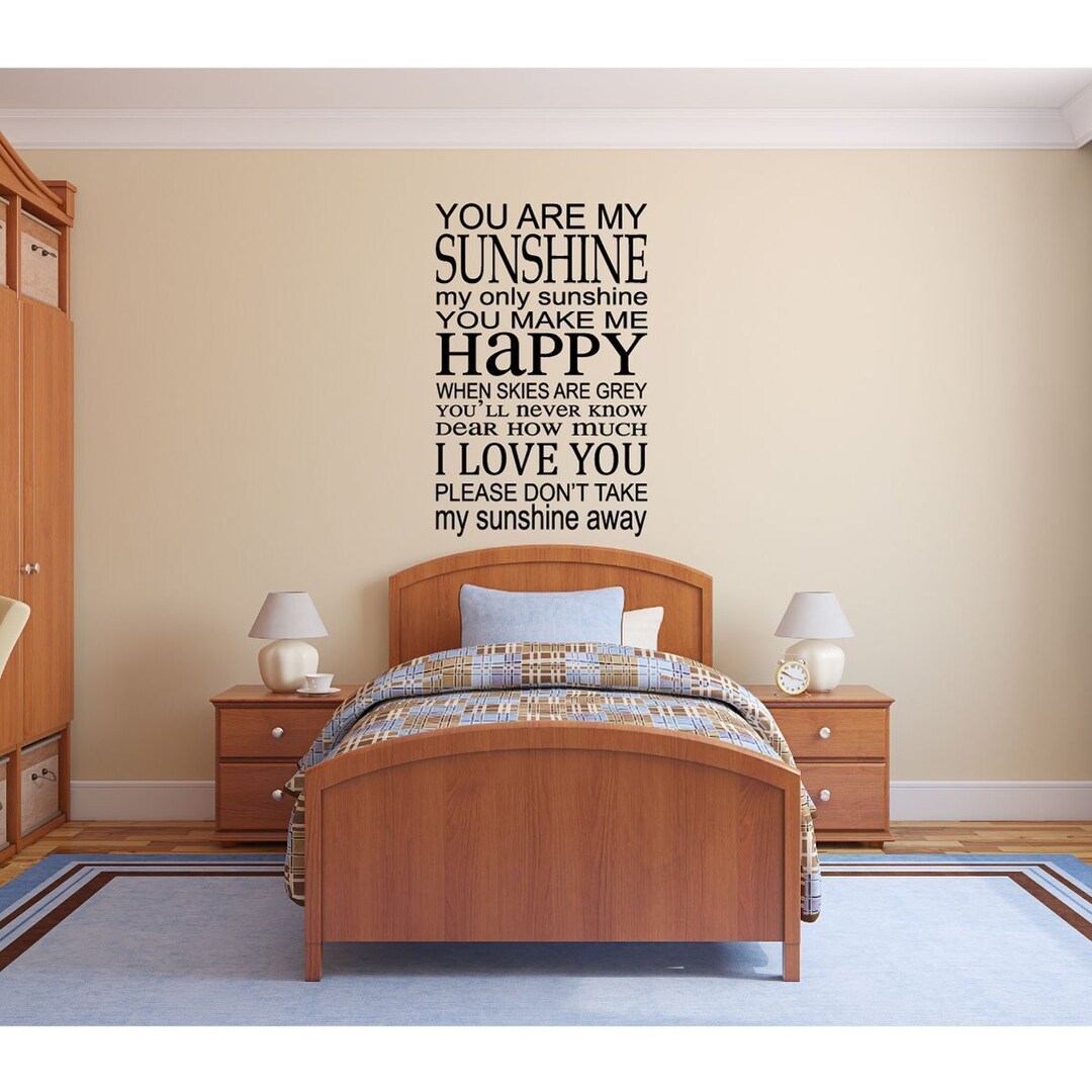 You Are My Sunshine Lyrics, You Are My Sunshine Wall Decal, Sunshine ...
