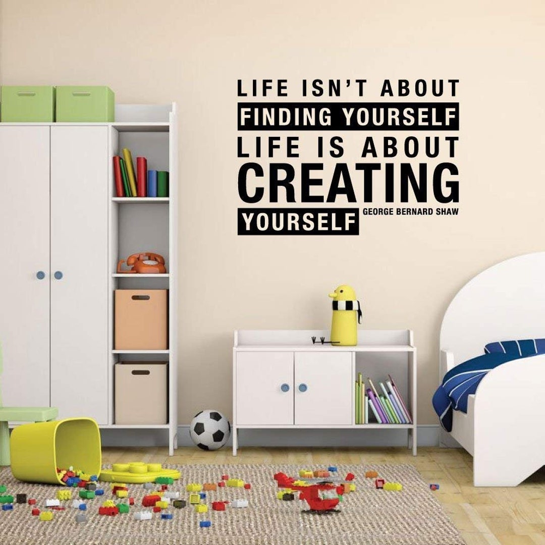 Motivational Wall Decal - Life is About Creating Yourself ...