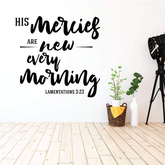 Christian Wall Decor Bible Verse Decal Lamentation 3:23 | Etsy