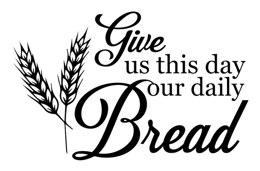 Customvinyldecor-daily-bread-uplifting-scripture-quote - Etsy
