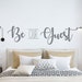 Guest Room Wall Decal Be Our Guest Farmhouse Vinyl Sticker Art ...