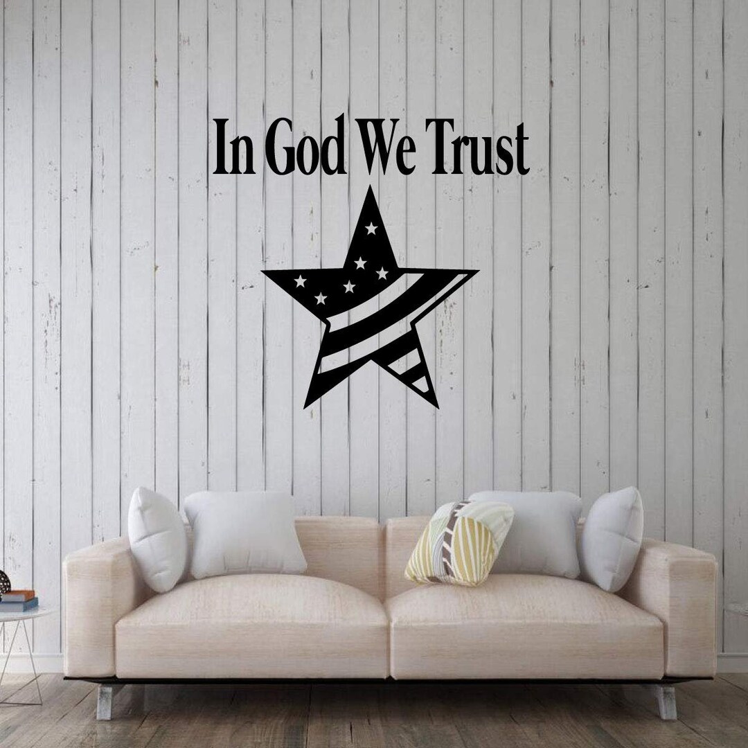 In God We Trust Vinyl Decor | Star With USA Flag Silhouette | Patriotic ...