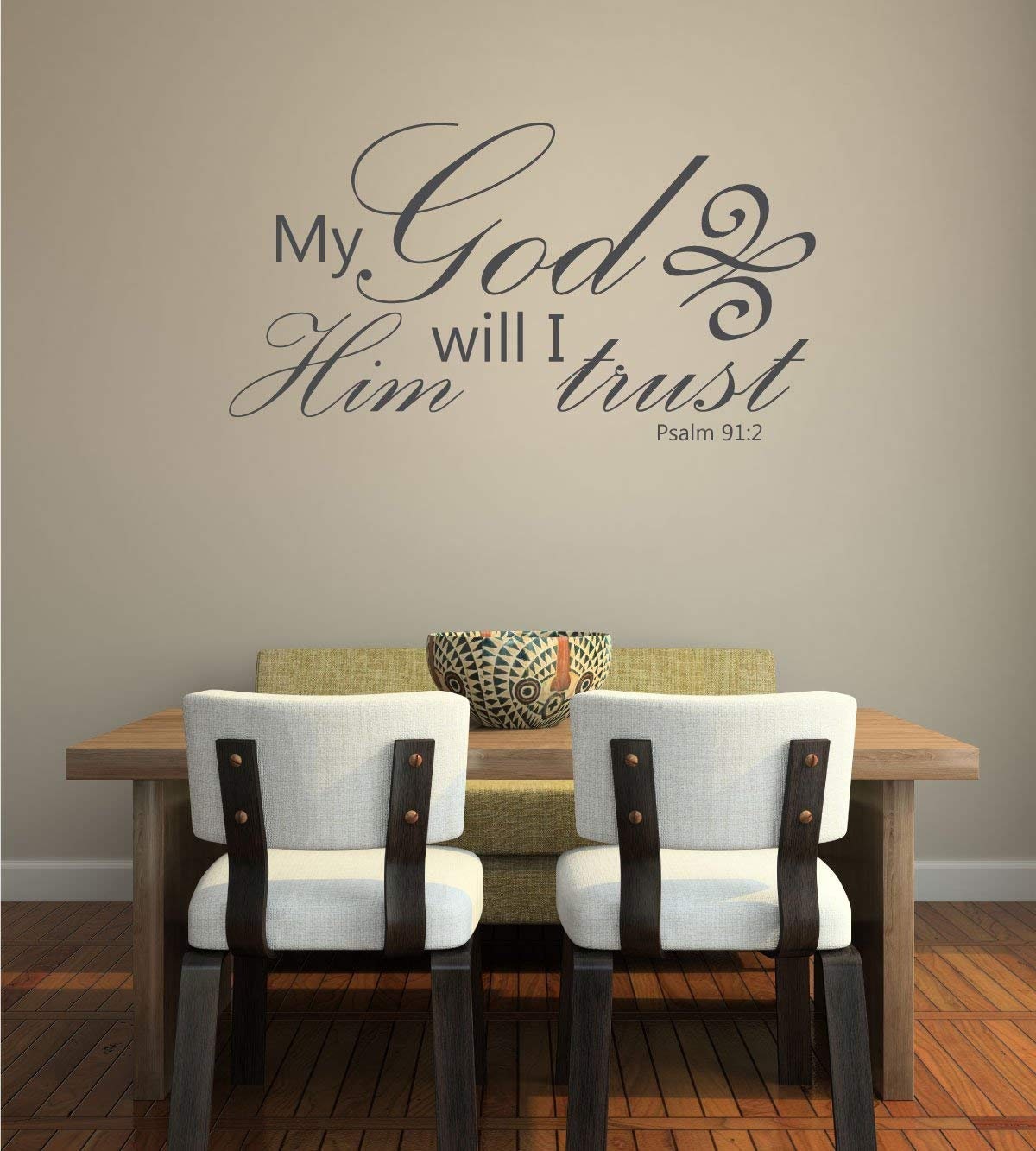 Bible Verse Wall Decals Psalm 91 My God Him Will I Trust - Etsy