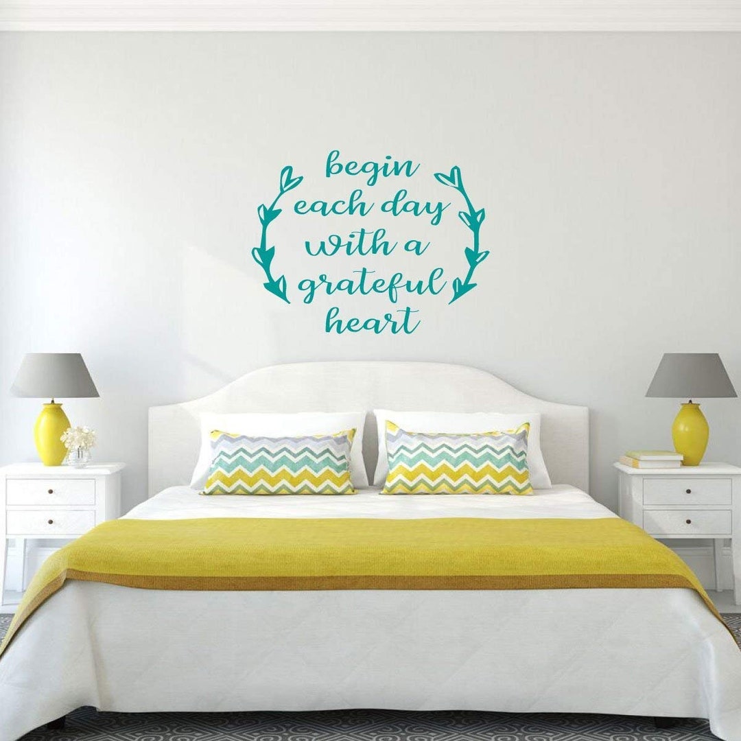 Gratitude Quote Wall Decal - Begin Each Day With a Grateful Heart ...