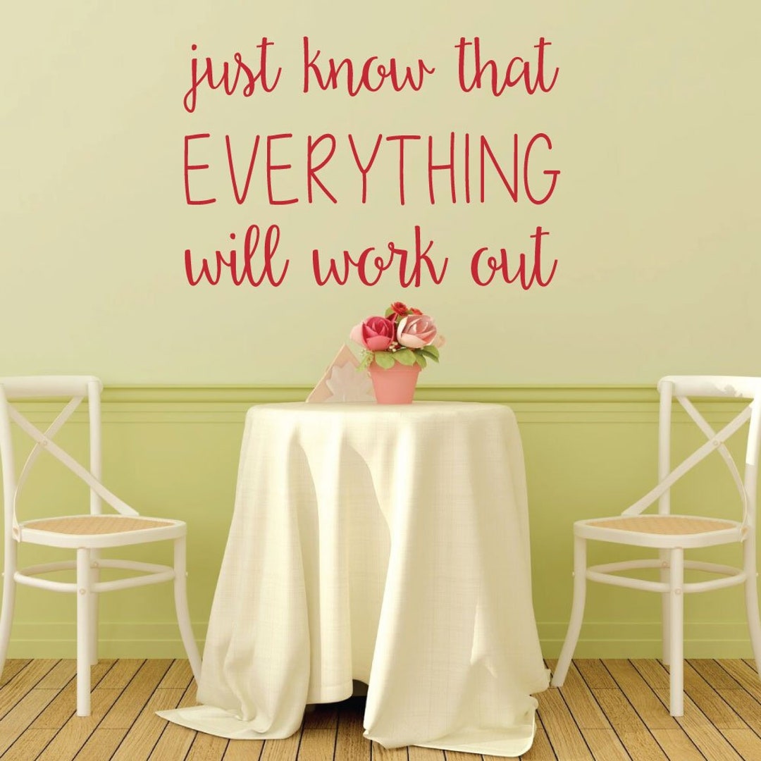Encouraging Wall Art - Just Know That Everything Will Work Out ...