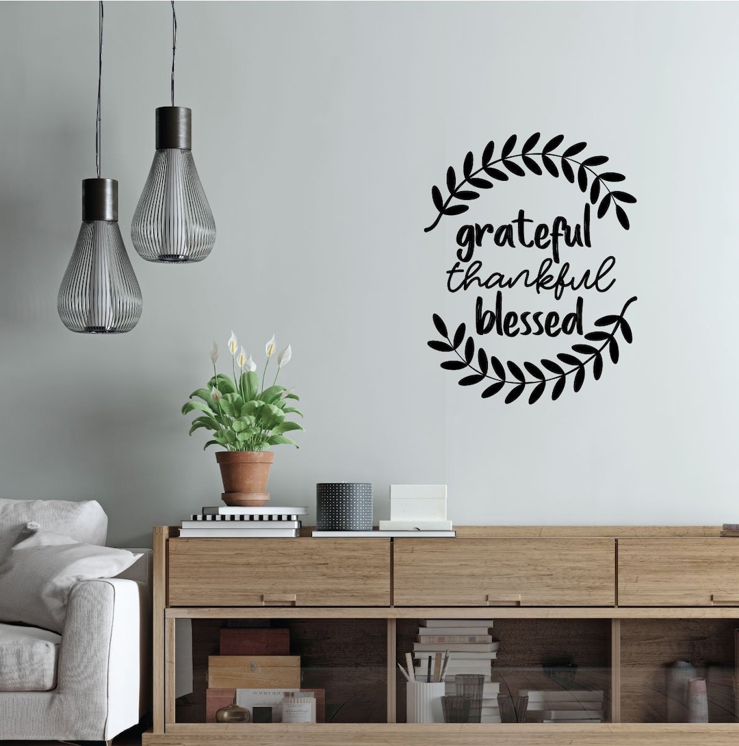 Farmhouse Wall Decor Home Wall Decal - Grateful Thankful Blessed ...