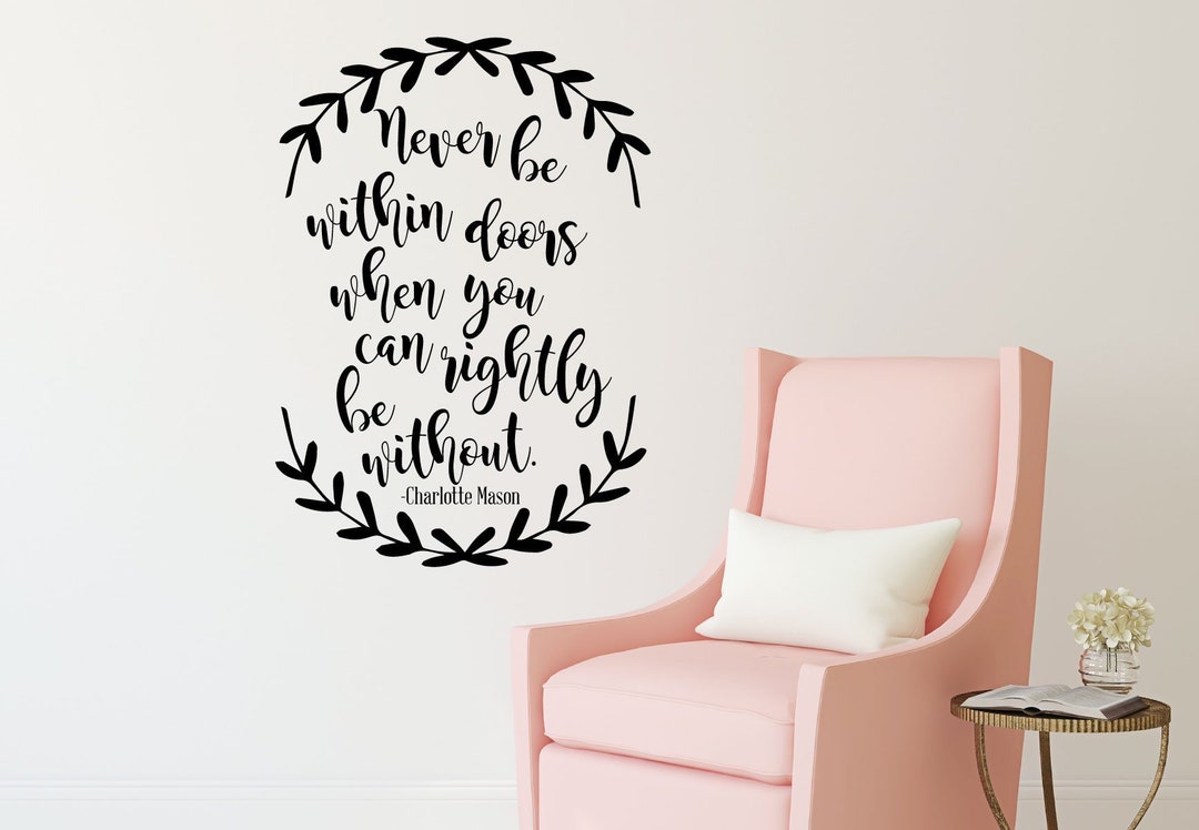 Charlotte Mason Quote Wall Decal – Homeschool Decor - Etsy