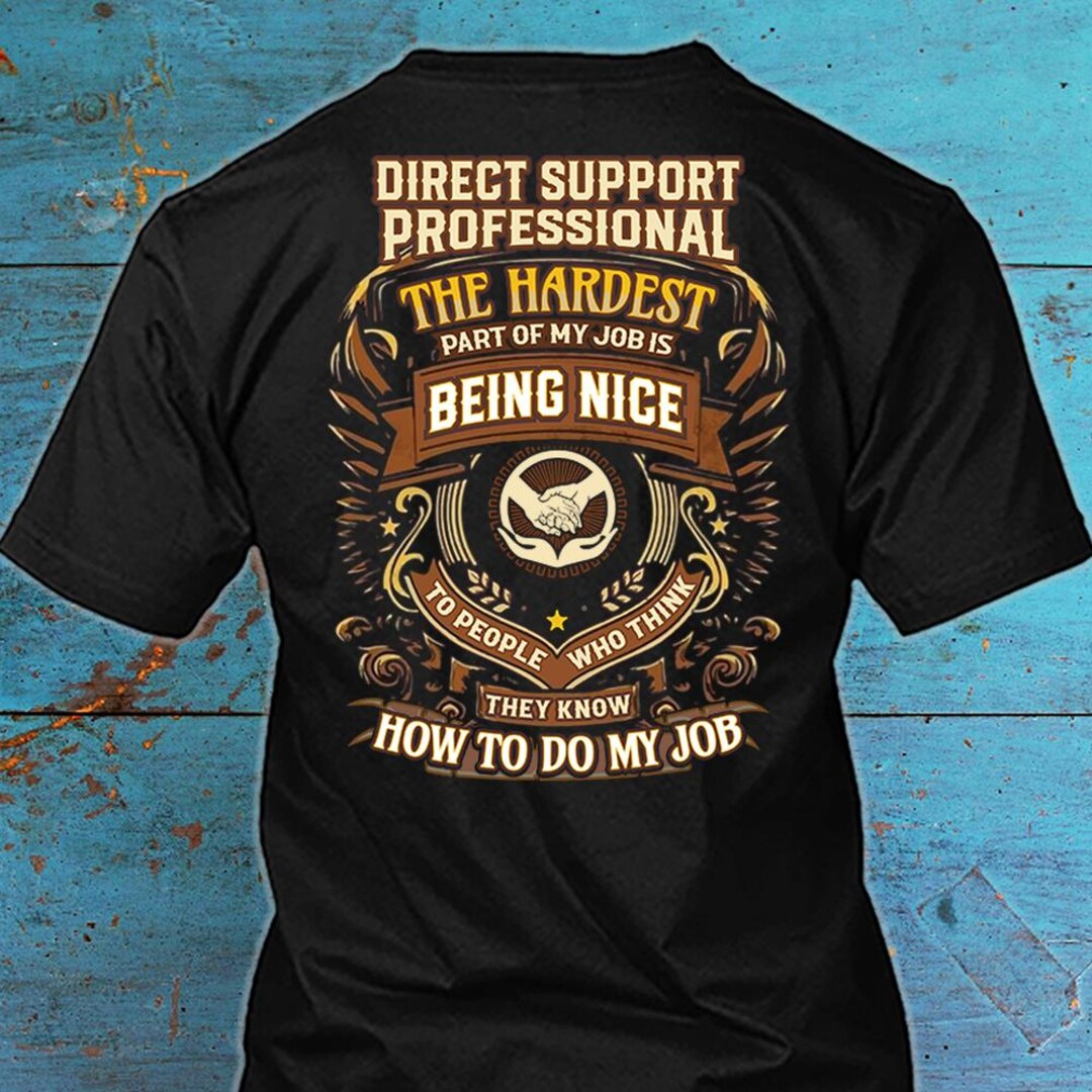 Direct Support Professional Shirt Direct Support Professional Gift ...