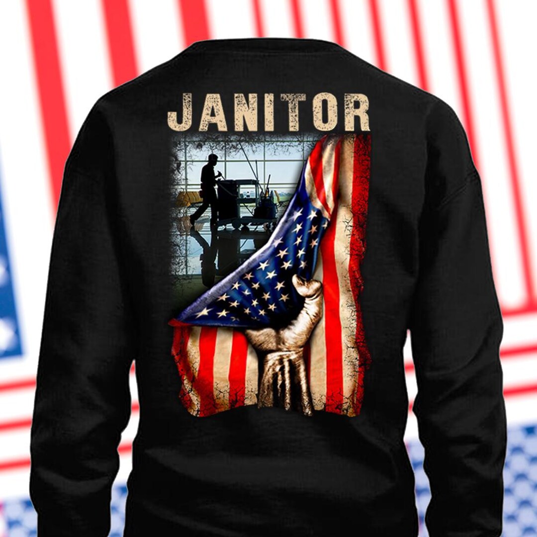 Janitor Shirt American Janitor Gift for Janitor Hoodie With USA Flag ...
