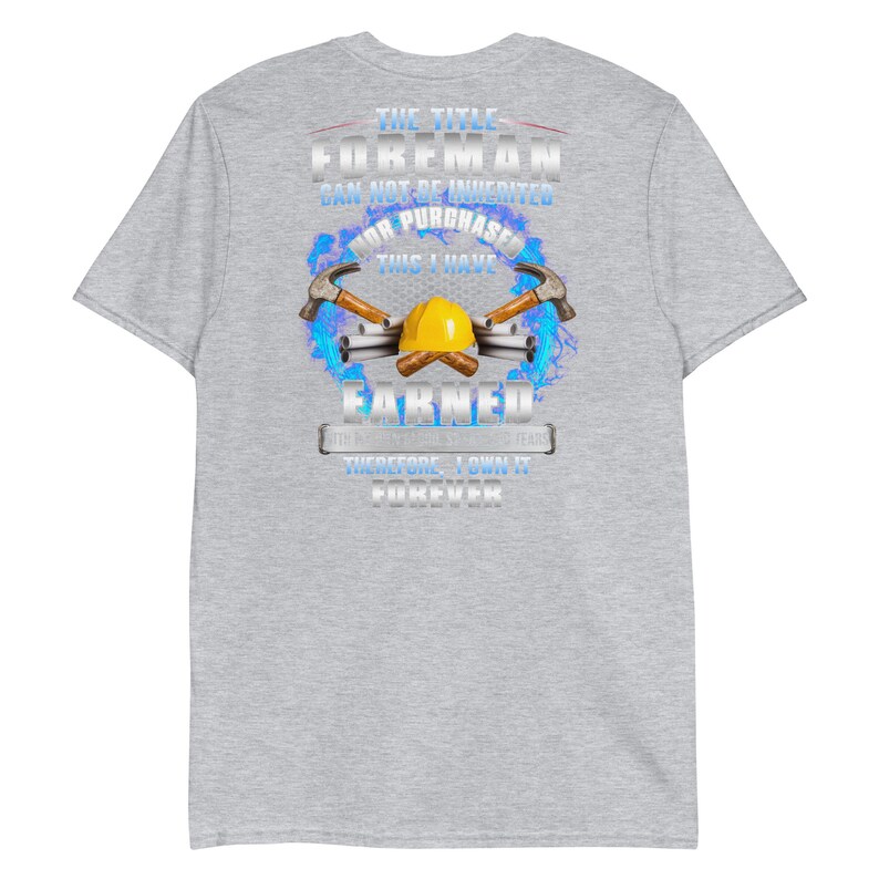 The Title Foreman Can Not Be Inherited T-shirt, Cool Forman Shirt ...