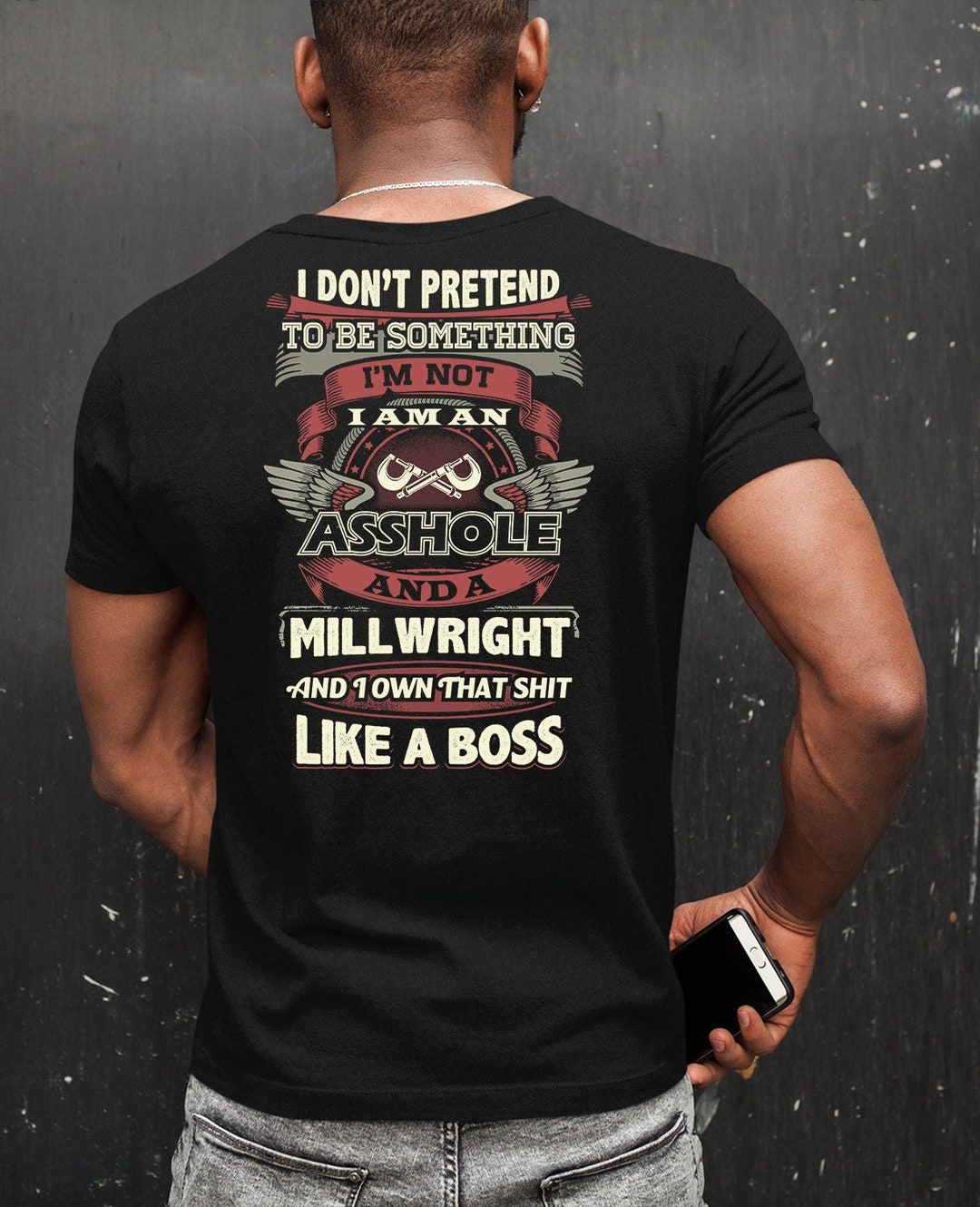 Millwright T-shirt, Millwright Don't Pretend to Be Something Shirt ...
