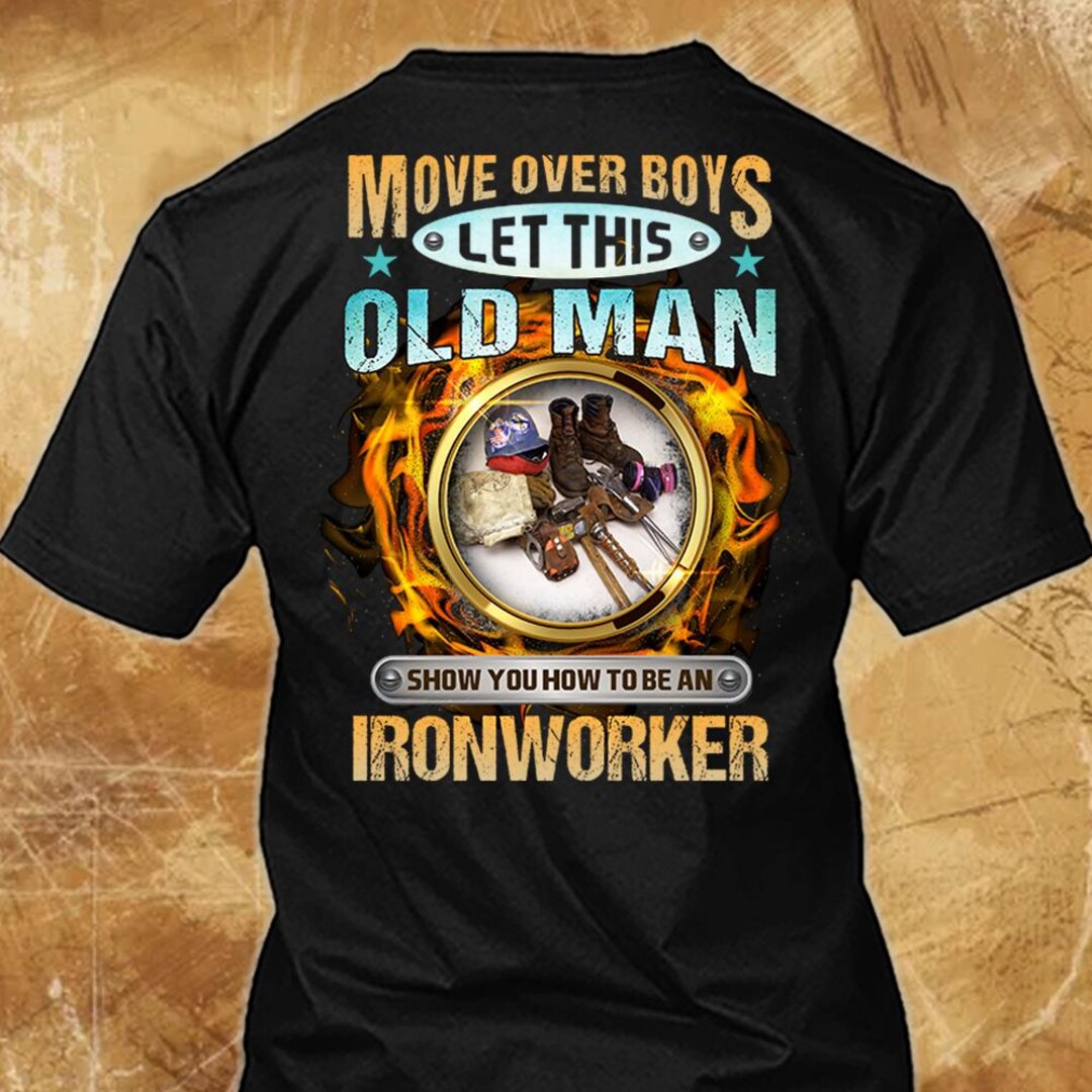 Ironworker Shirt Ironworker Gift Funny T Shirt With Quote for ...