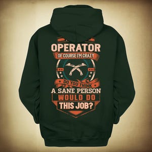 Operator Shirt Operator Gift Funny T Shirt With Quote for Operator T ...