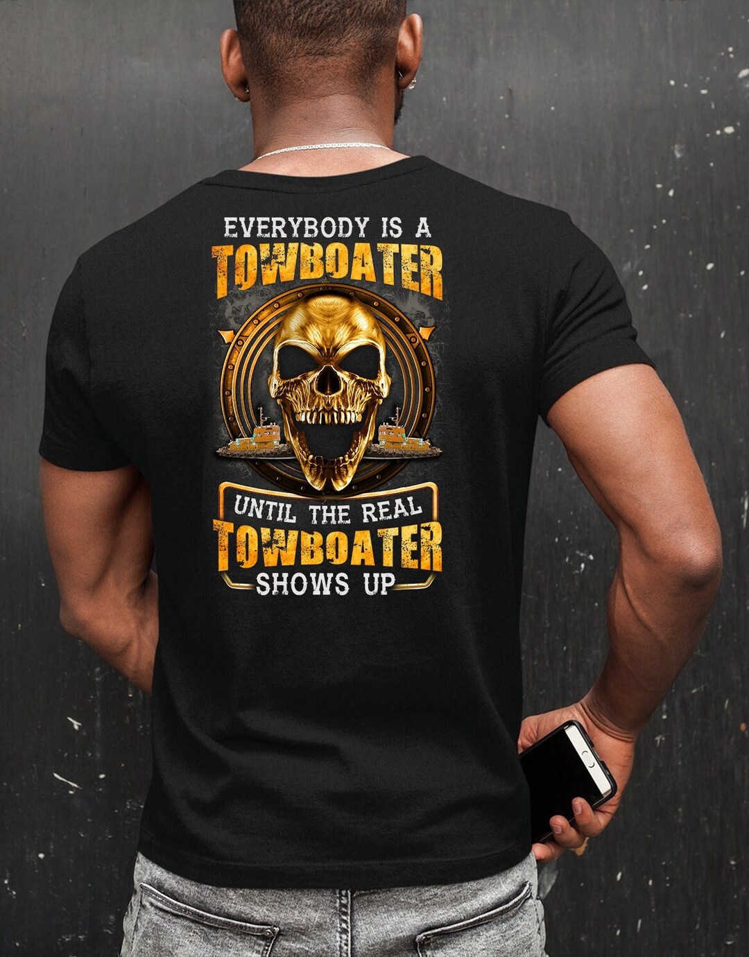 Real Towboater T-shirt, Until the Real Towboater Shirt, Towboater Tee ...