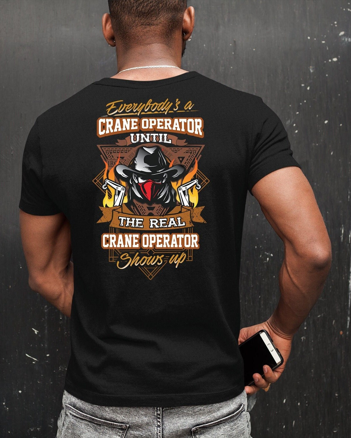 Everybody's A Crane Operator Until T-shirt, Crane Operator Shirt ...