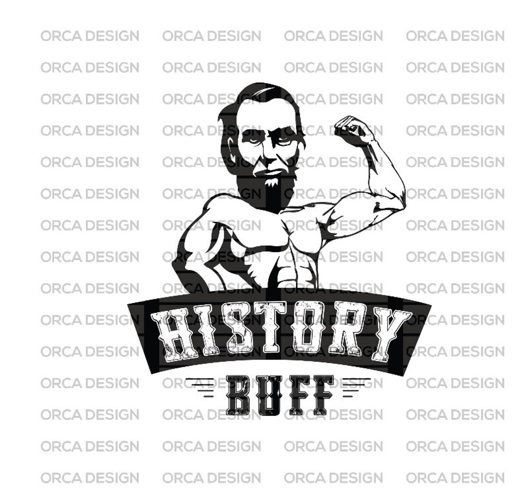 Abraham Lincoln History Buff Svg,png Digital File Download - Etsy