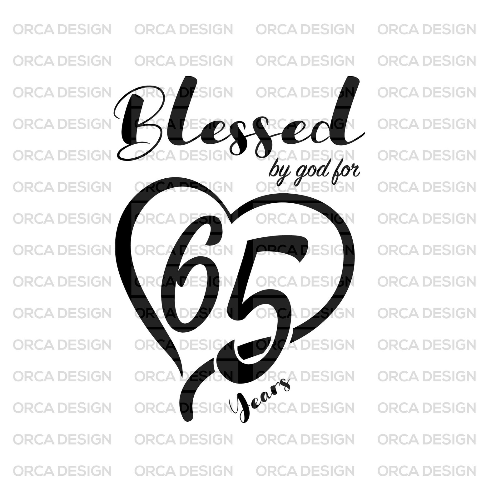 65th Birthday Svg,blessed by God for 65 Year Birthday, Birthday SVG,PNG ...