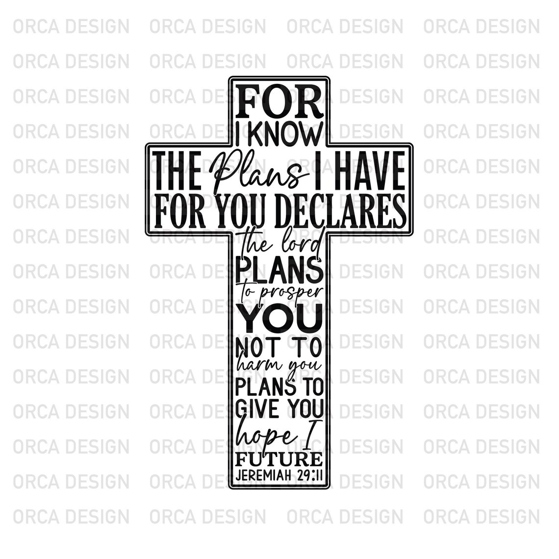 Jeremiah 29 11 Svg, for I Know the Plans I Have for You Svg, Give You ...