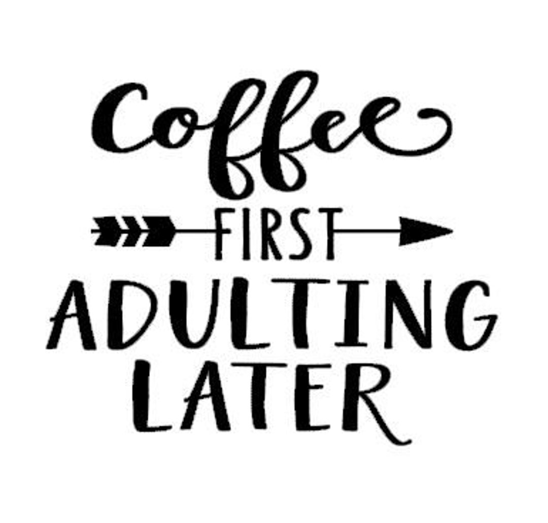 Coffee Decal, Coffee Sticker, Coffee Quote Decal, Laptop Decal, Laptop ...