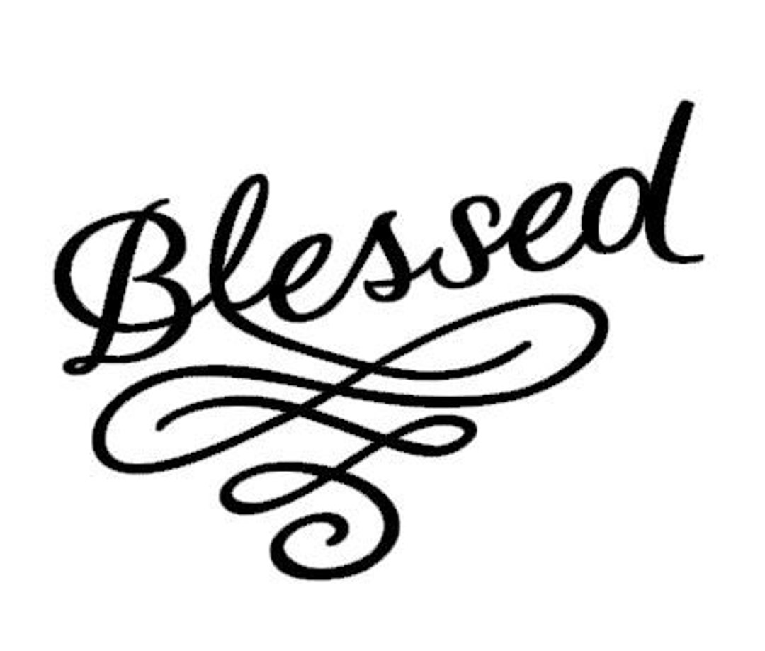Blessed Decal, Blessed Sticker, Car Decal, Car Sticker, Laptop Decal ...