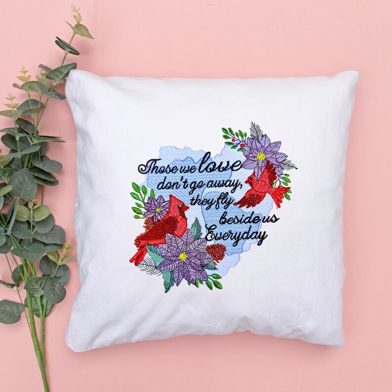 Cardinals Loved Ones Embroidery Design Grief Quote Pattern Memorial ...
