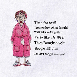Time for Bed Grandma Saying Embroidery Design Funny Old Lady Quote ...